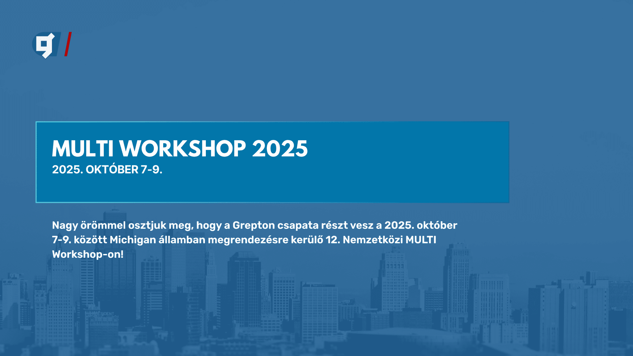 MULTI Workshop 2025 international event | Grepton